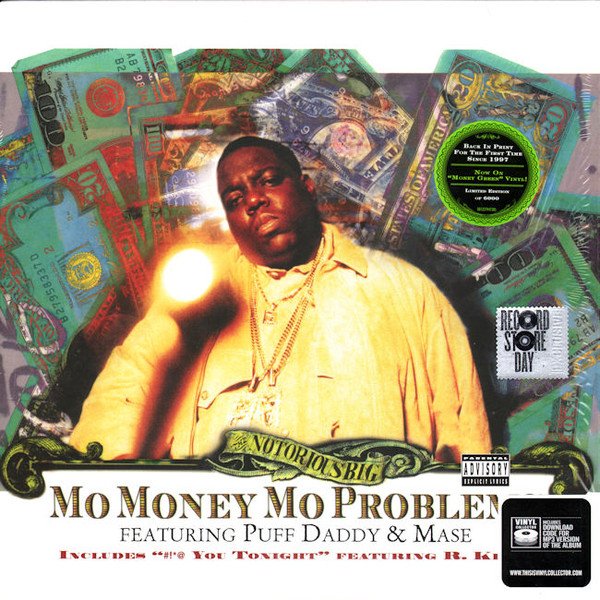 Notorious B.I.G. feat. Puff Daddy & Mase - Mo Money, Mo Problems (Ltd ...