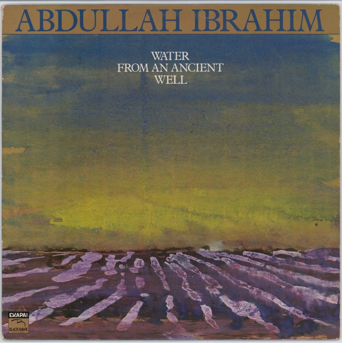 Abdullah Ibrahim - Water From An Ancient Well (VG) - Mr Vinyl